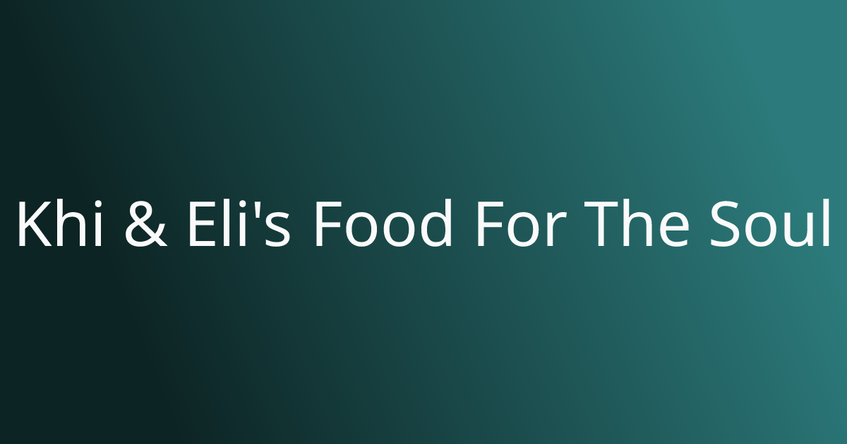 Best Soul food in Springfield, MA | Khi & Eli's Food For The Soul ...
